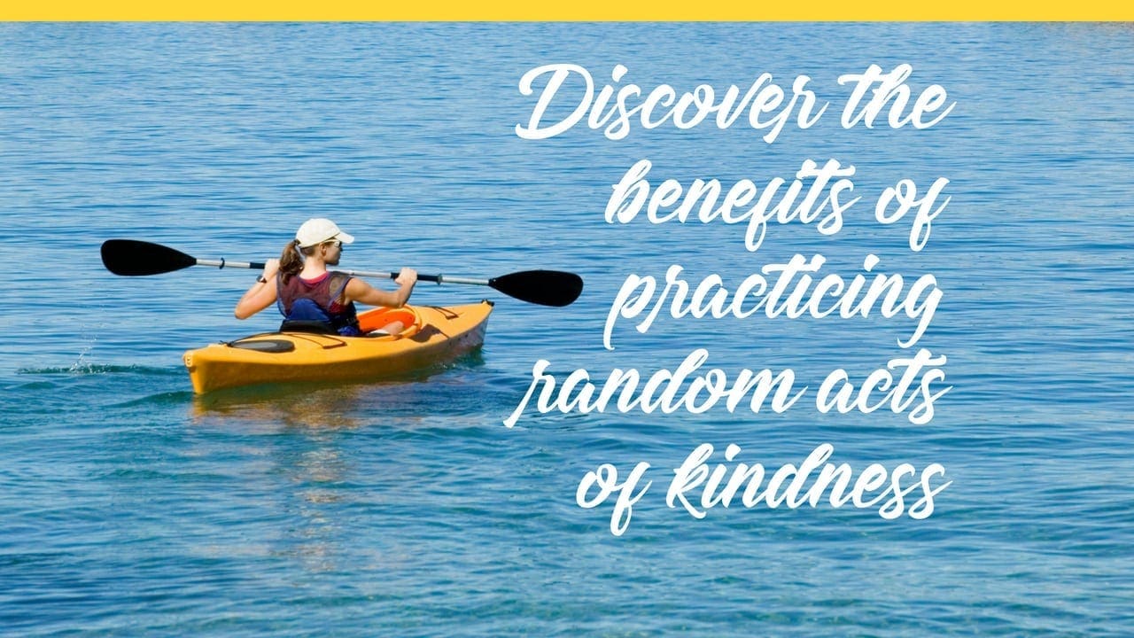 The Practice of Kindness