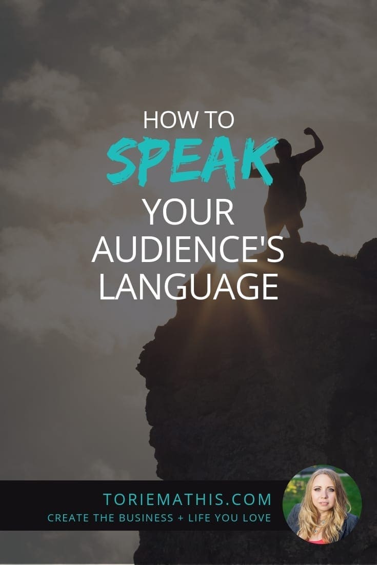 The Magic of Speaking Your Audience's Language