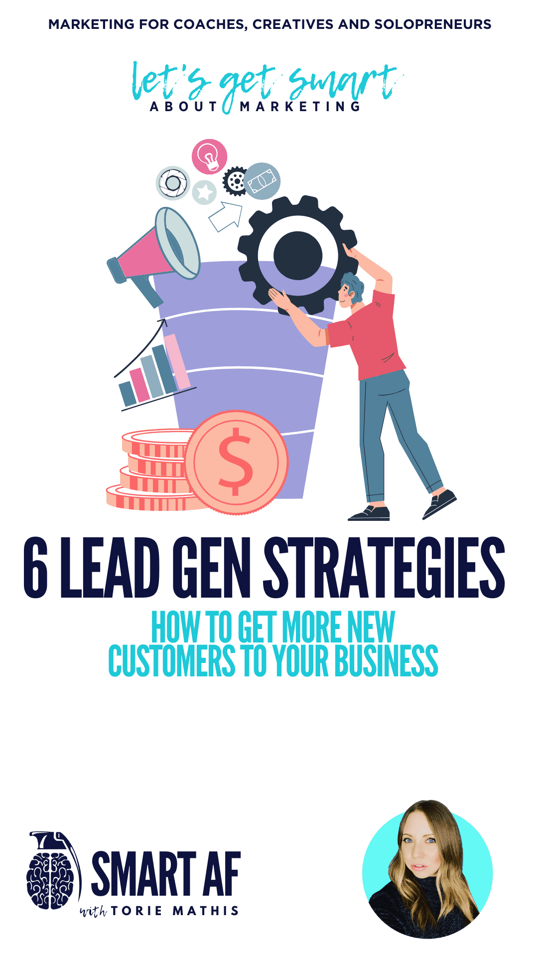 6 Lead Generation Strategies To Get New Customers