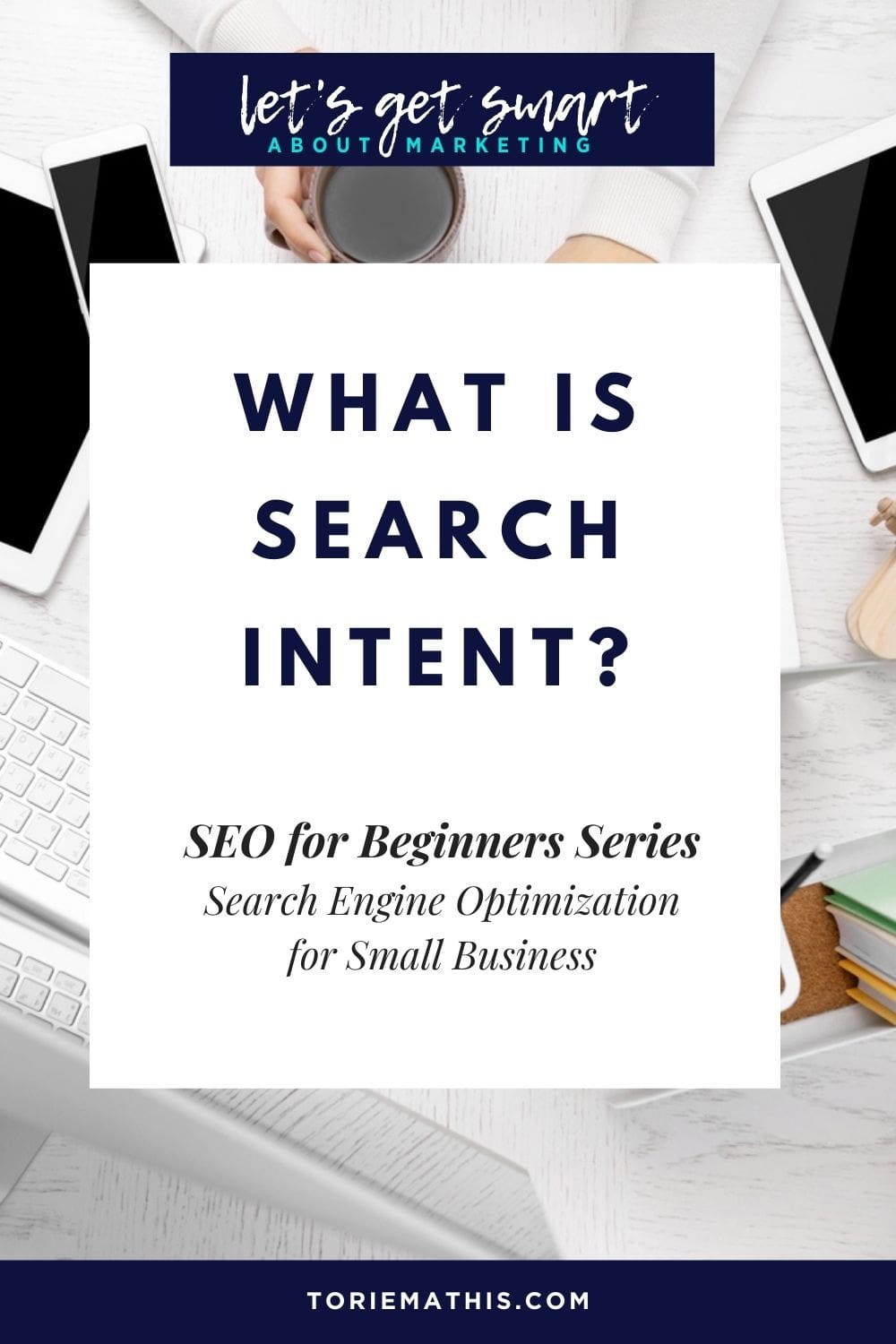SEO for Beginners - Search Intent