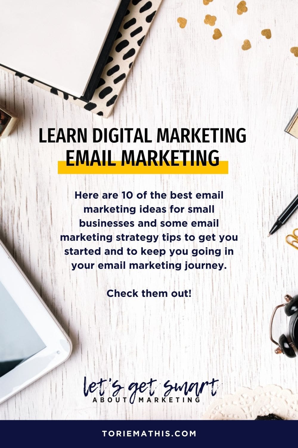 10 Email Marketing Ideas For Small Business