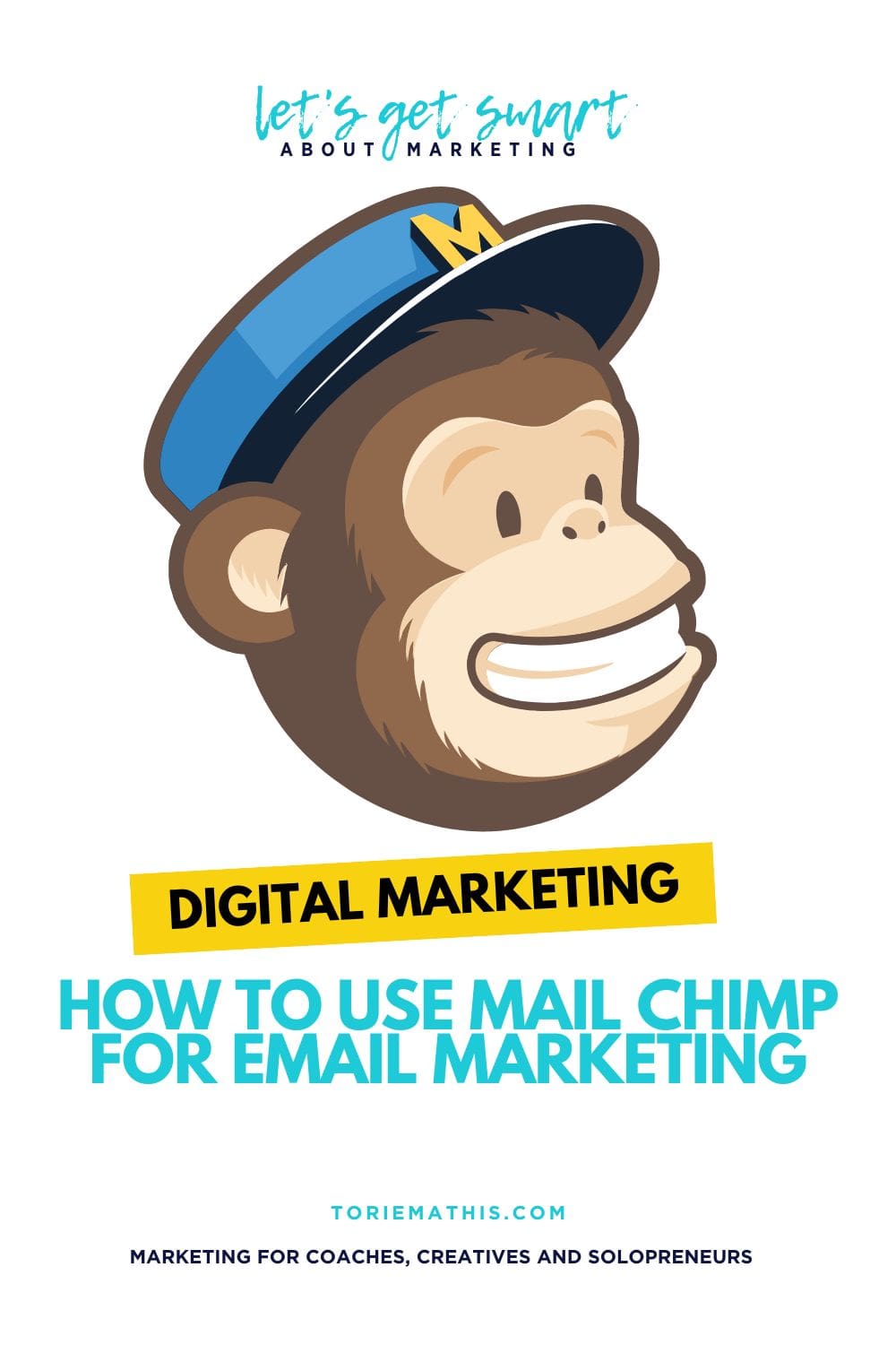 The Smart Marketing Guide to MailChimp for Email Marketing