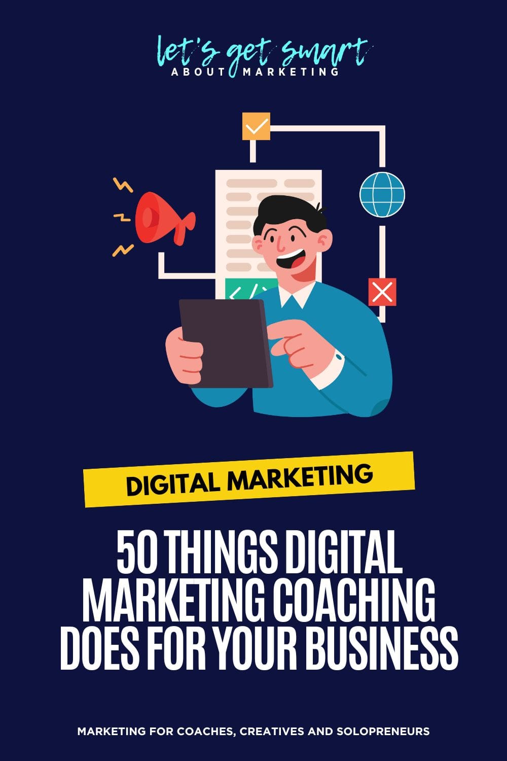 50 Things Digital Marketing Coaching Does for Your Business