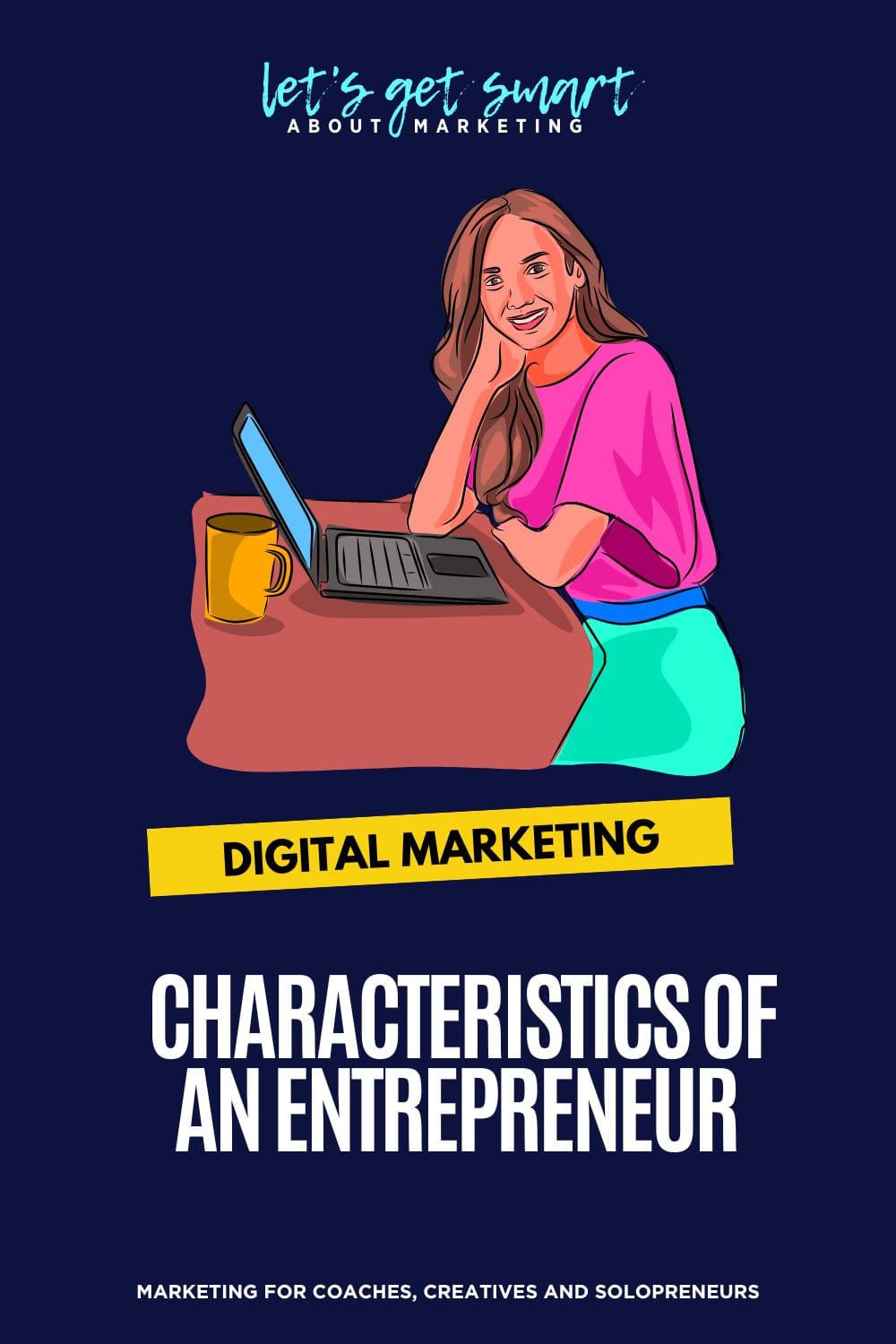 The Ultimate List of the Successful Characteristics of an Entrepreneur