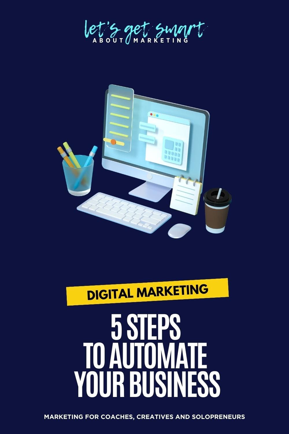 Automate Your Business in 5 Steps